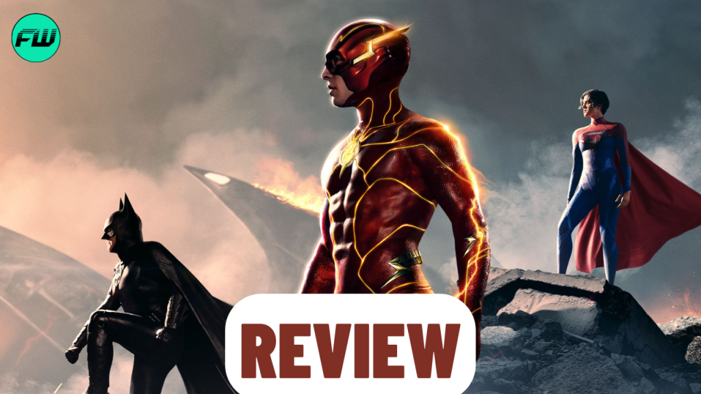 The Flash Review: Overhyped Fan Service