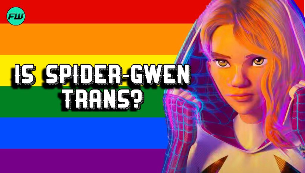 Pride in the Spider-Verse: Spider-Gwen's Trans Narrative in the 2023 Sequel