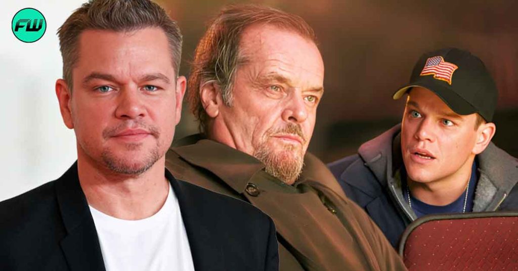 "I think I want to f*ck her again": Matt Damon Brought Jack Nicholson's ...