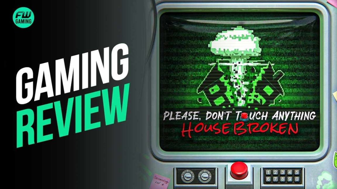 Please Dont Touch Anything House Broken Review Meta Quest
