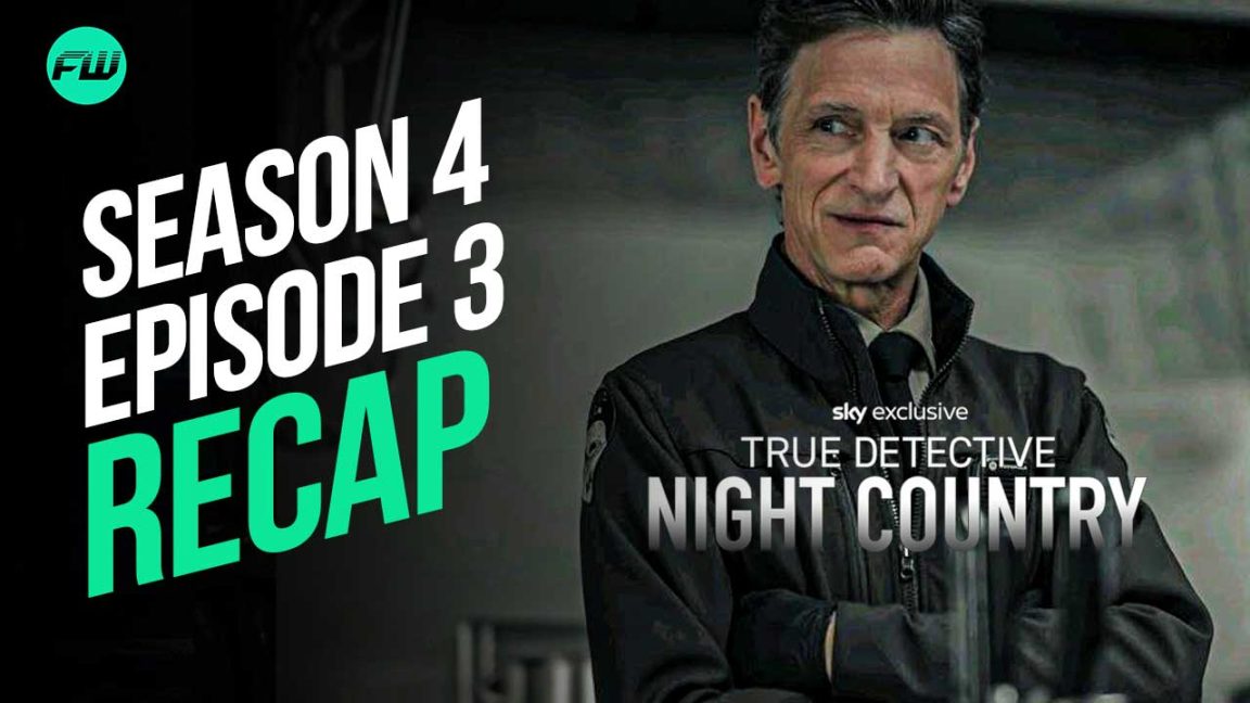 True Detective Night Country Season 4 Episode 3 Recap