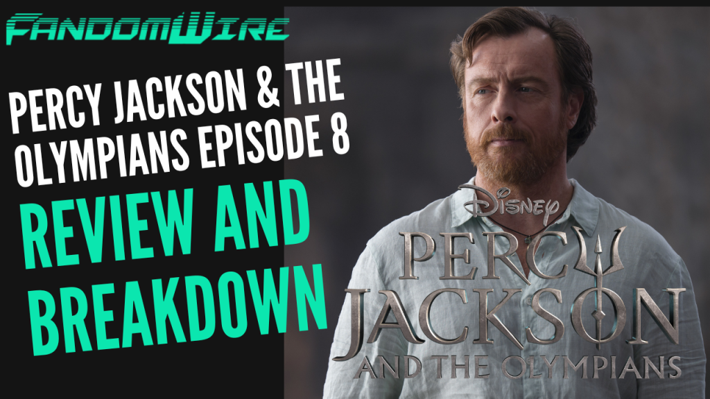 Percy Jackson & The Olympians Episode 8 SPOILER Recap/Review: The ...
