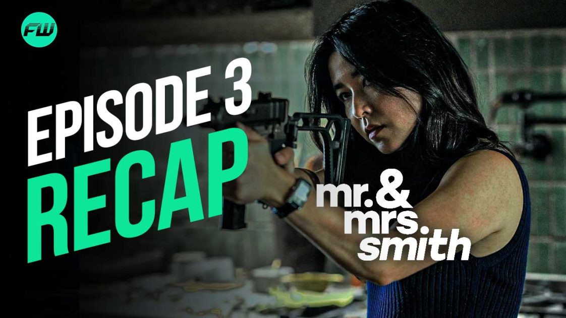 Mr. & Mrs. Smith Season 1 Episode 3 Recap and Review