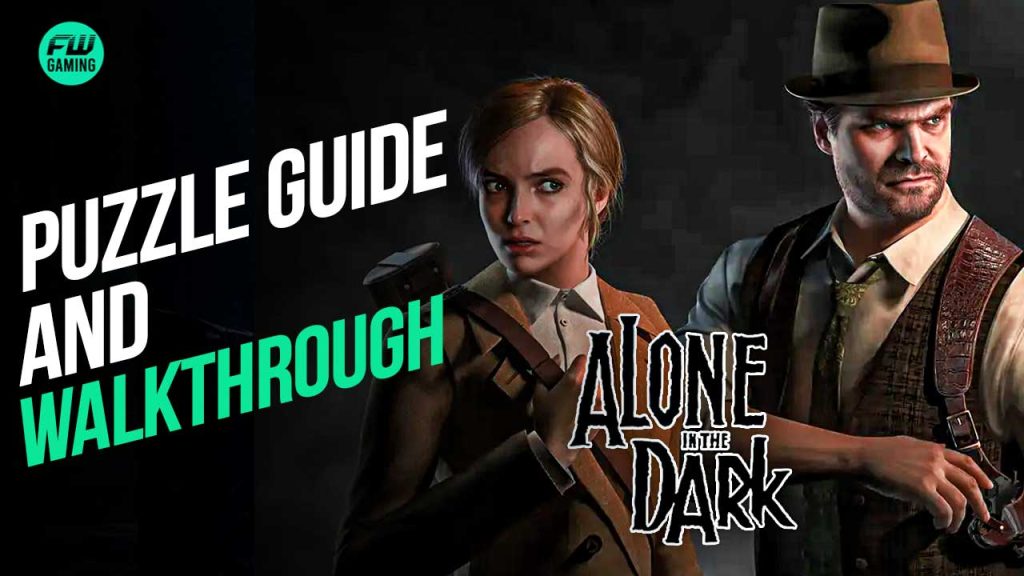 Alone in the Dark Chapter 4 Puzzle Guide and Walkthrough